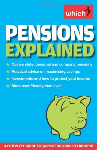 Pensions Explained: A Complete Guide to Saving for Your Retirement ...