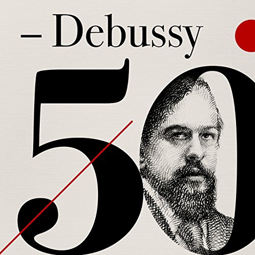 Reproducir Debussy 50 de Claude Debussy & VARIOUS ARTISTS en Amazon Music