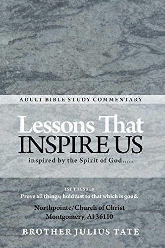 Lessons That Inspire Us: Inspired by the Spirit of God..... eBook ...