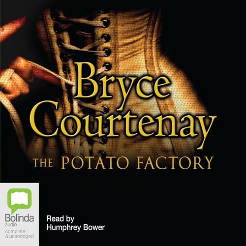 The Potato Factory: The Australian Trilogy, Book 1 (Audio Download ...