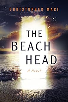 The Beachhead - Kindle edition by Mari, Christopher. Literature ...