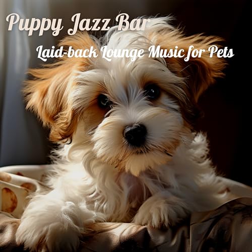Amazon MusicでDogs Jazz, Jazz Music for Dogs & Calming Dog JazzのPuppy ...