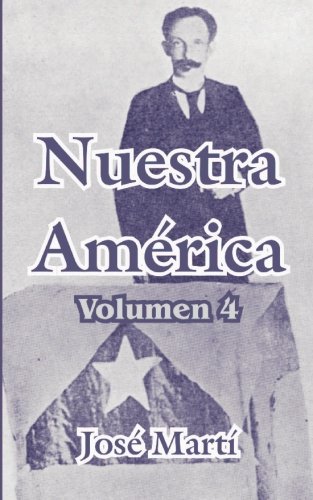 Nuestra America (Spanish Edition): Marti, Jose: 9781414700922: Amazon ...