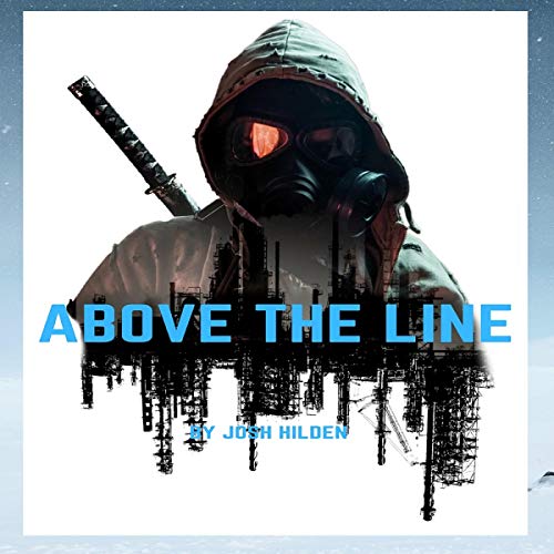 Amazon.com: Above the Line (Audible Audio Edition): Josh Hilden, Logan ...