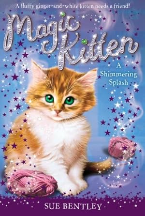 A Summer Spell #1 (Magic Kitten) - Kindle edition by Bentley, Sue, Swan ...
