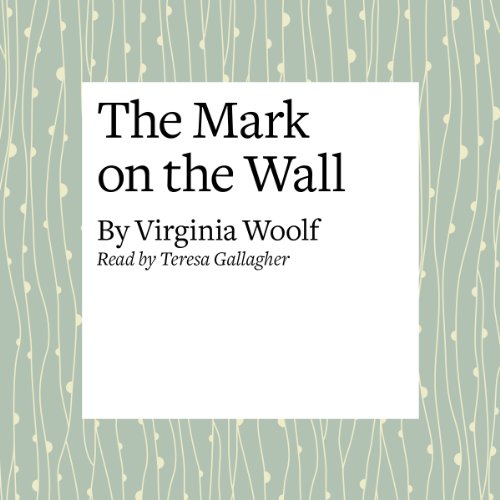 Amazon.com: The Mark on the Wall (Audible Audio Edition): Virginia ...