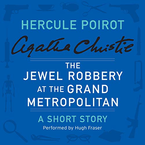 Amazon.com: The Jewel Robbery at the Grand Metropolitan: A Hercule ...
