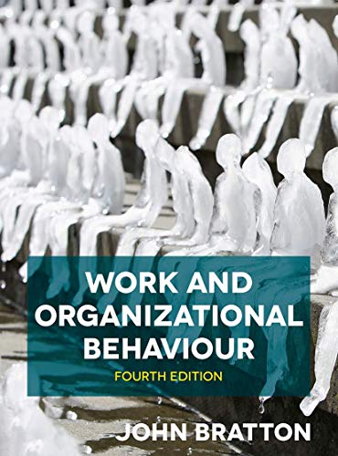 Ebook – Work and Organizational Behaviour 4th ed. 2021 Edition (PDF ...