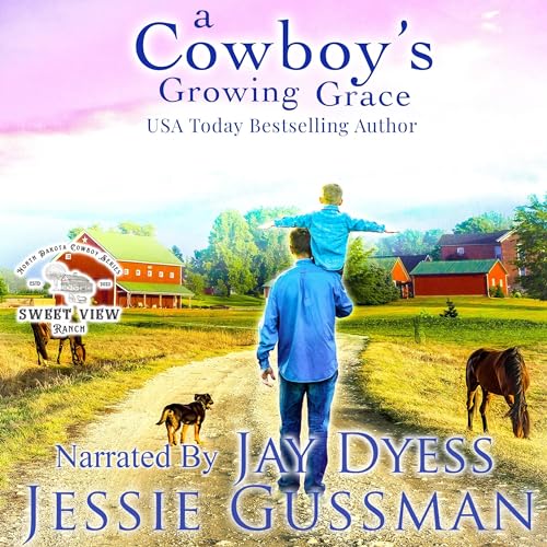Amazon.com: A Cowboy's Growing Grace: Sweet View Ranch Western Cowboy ...