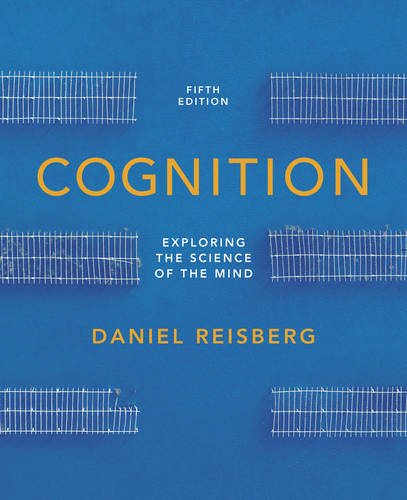 Amazon.com: Cognition: Exploring the Science of the Mind (Fifth Edition ...