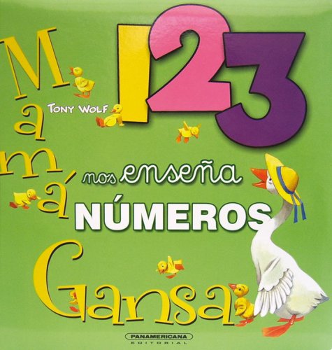 Amazon.com: Mama Gansa nos enseña los numeros (Spanish Edition ...