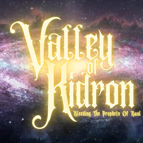 Bleeding The Prophets Of Baal von Valley Of Kidron bei Amazon Music ...