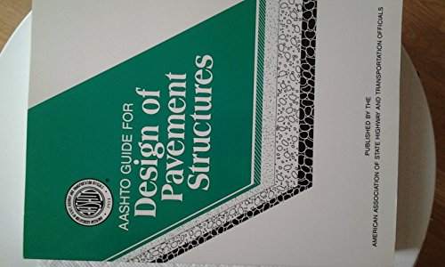 AASHTO Guide for Design of Pavement Structures 1993 - 8580000881585 ...