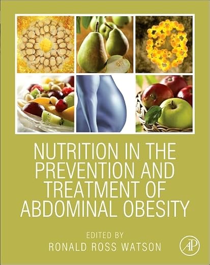 Nutrition in the Prevention and Treatment of Abdominal Obesity : Watson ...
