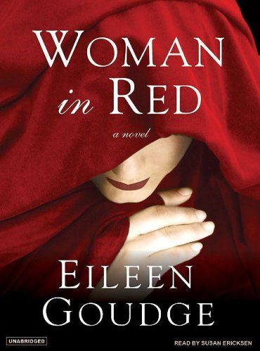 Amazon.com: Woman in Red: A Novel By Eileen Goudge(A)/Susan Ericksen(N ...