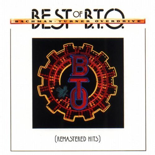 Best of B.T.O.: Remastered Hits Original recording remastered Edition ...