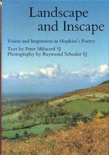 Landscape and inscape: Vision and inspiration in Hopkins's poetry ...