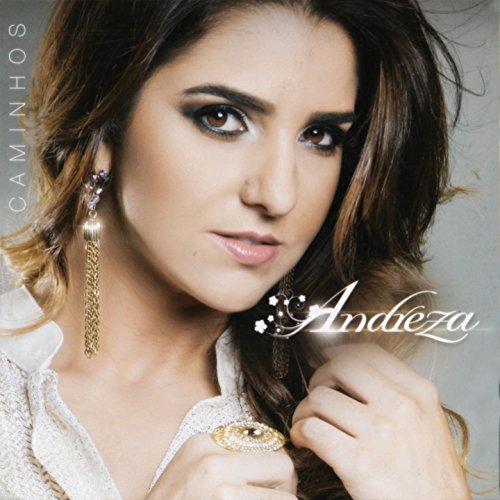 Play Caminhos by Andreza on Amazon Music