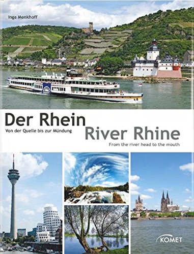 Der Rhein - The Rhine: Menkhoff, Inga: 9783898369671: Amazon.com: Books