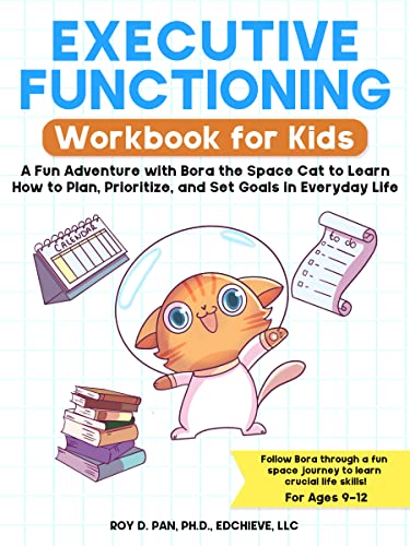Executive Functioning Workbook for Kids: A Fun Adventure with Bora the ...