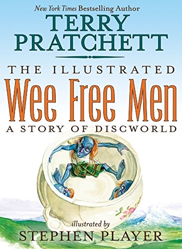 The Illustrated Wee Free Men (Discworld): Pratchett, Terry, Player ...