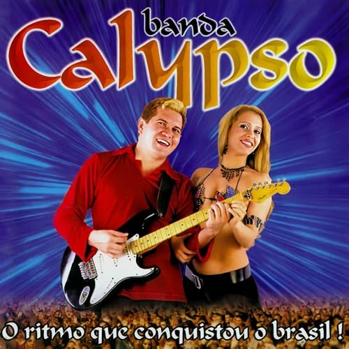 Amazon MusicでBanda CalypsoのO Ritmo Que Conquistou o Brasil, Vol.3を再生する