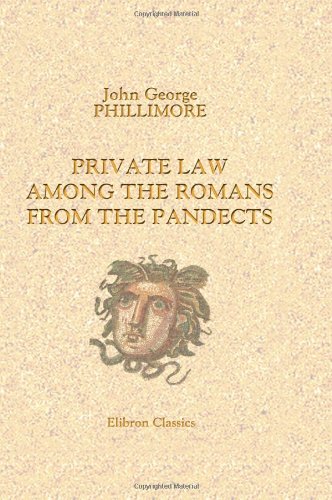 Amazon.com: Private Law among the Romans from the Pandects ...