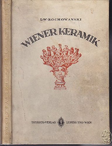 Amazon.com: Wiener Keramik: Rochowanski, L. W.: Books