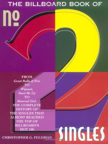 The Billboard Book of Number Two Singles: Feldman, Christopher ...