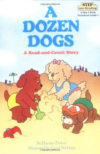 Amazon.co.jp: A Dozen Dogs: A Read-and-count Story (Step into Reading ...