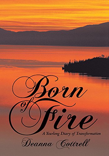 Born of Fire: A Yearlong Diary of Transformation - Kindle edition by ...