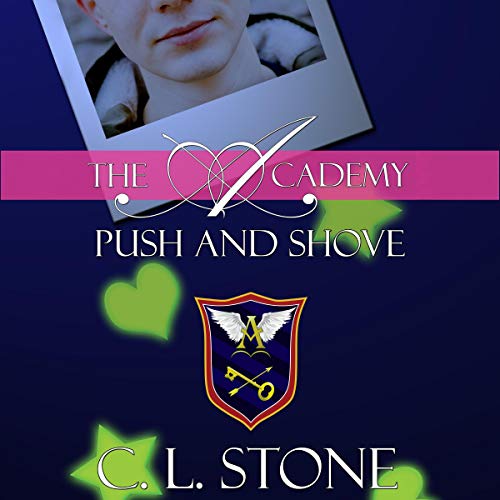 Push and Shove: The Academy: The Ghost Bird, Book 6 (Audio Download): C ...