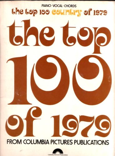 The Top 100 Country Songs of 1979 : Piano Vocal Chords: Various: Amazon ...