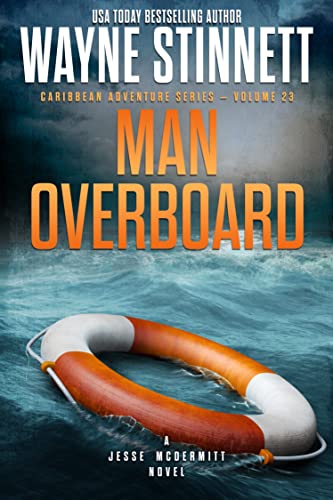 Man Overboard: A Jesse McDermitt Novel (Caribbean Adventure Series Book ...