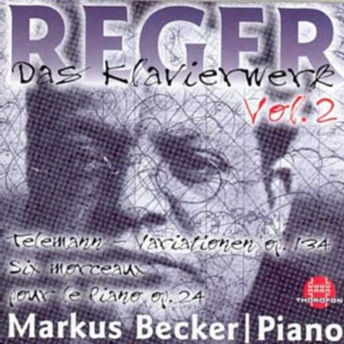 Complete Works for Piano Vol. 2: Max Reger, Markus Becker: Amazon.fr ...