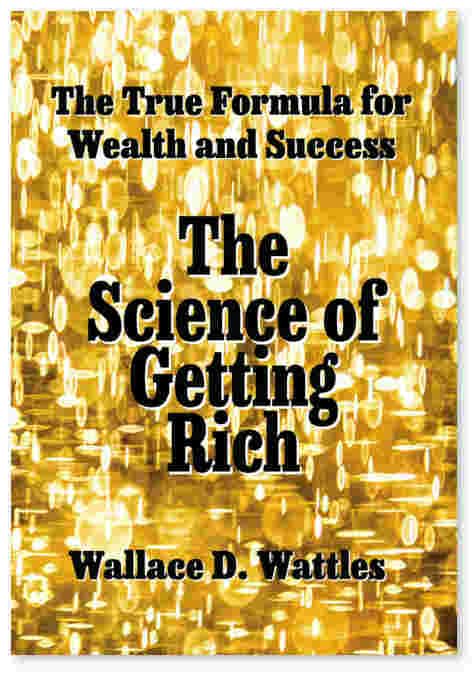 Buy The Science of Getting Rich - by Wallace D. Wattles Book Online at ...
