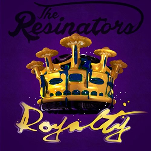 Play Royalty by The Resinators on Amazon Music