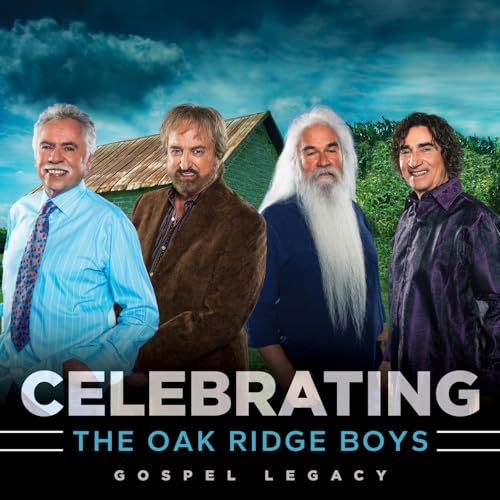 Amazon MusicでThe Oak Ridge BoysのCelebrating The Oak Ridge Boys: Gospel ...