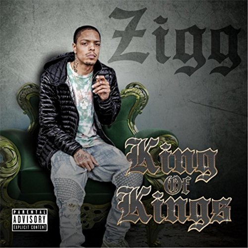 Amazon.com: King of Kings [Explicit] : King Zigg: Digital Music