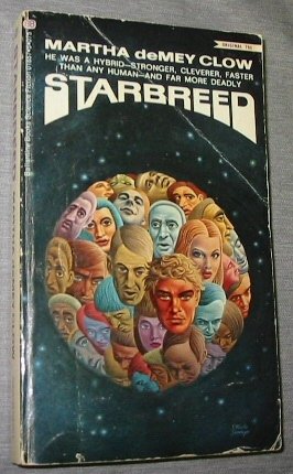 Starbreed: He Was a Hybrid-Stronger, Cleverer, Faster Than Any Human ...