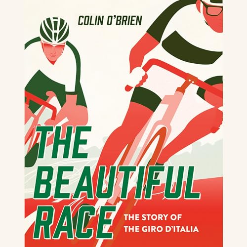 Amazon.com: The Beautiful Race: The Story of the Giro d'Italia (Audible ...