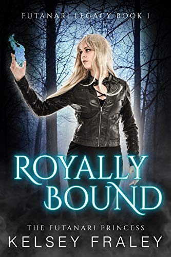 Royally Bound The Futanari Princess Futanari Lineage Book 1 Ebook Fraley Kelsey Amazon Ca