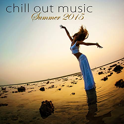 Play Chill Out Music Summer 2015 – Nightlife Sexual Wonderful Chill Out ...