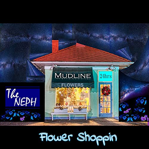 Flower Shoppin de The Neph en Amazon Music Unlimited