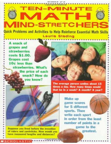 10 Minute Math Mind-Stretchers: Quick Problems and Activities to Help ...
