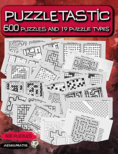 Puzzletastic: 600 Puzzles and 19 Puzzle Types: Aenigmatis ...