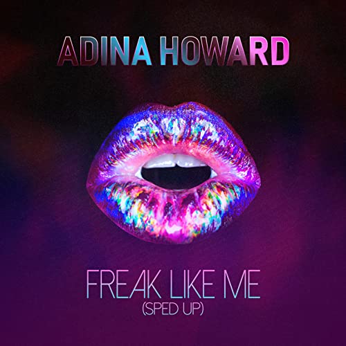 Freak Like Me (Re-Recorded - Sped Up) by Adina Howard on Amazon Music ...