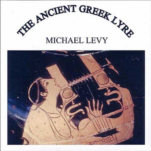 Amazon.co.jp: The Ancient Greek Lyre : Michael Levy: デジタルミュージック