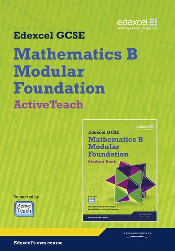 GCSE Mathematics Edexcel 2010: Spec B Foundation ActiveTeach (GCSE ...
