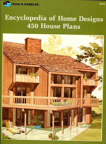 Encyclopedia of Home Designs: 450 House Plans: Compilation ...